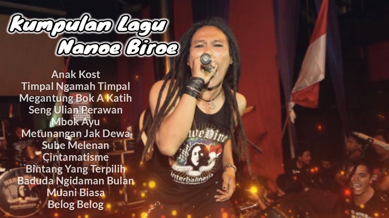 KUMPULAN LAGU NANOE BIROE | LAGU BALI - YouTube