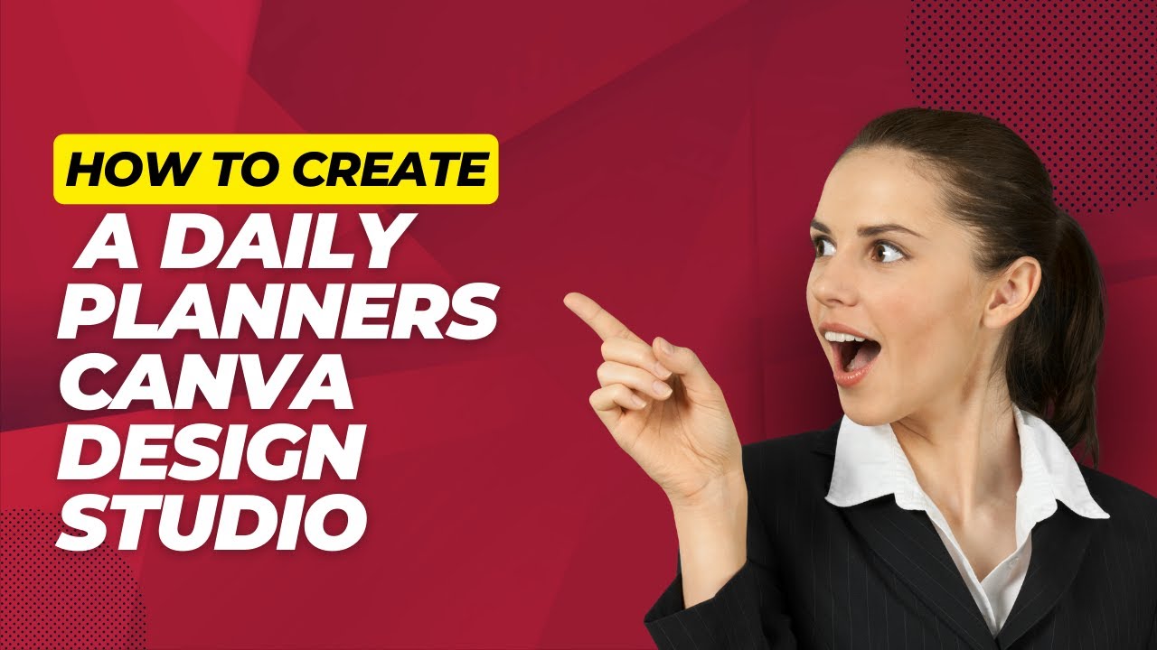 How to Create a Digital Planners Crafting Your Perfect Daily Planner: Canva Design Studio ...