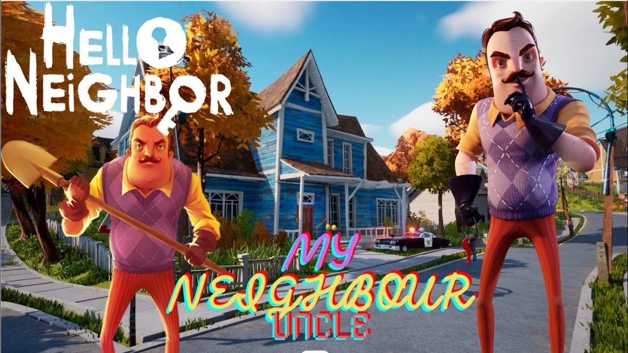 ESCAPE FORM MY NEIGHBOUR UNCLE DANGER HOUSE | HELLO NEIGHBOUR #2 - YouTube