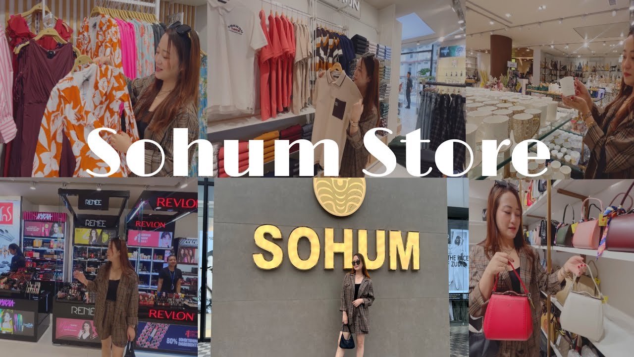 Sohum store in Dimapur| Detail guide with price| Offers available| Luxury brands & reasonable ...