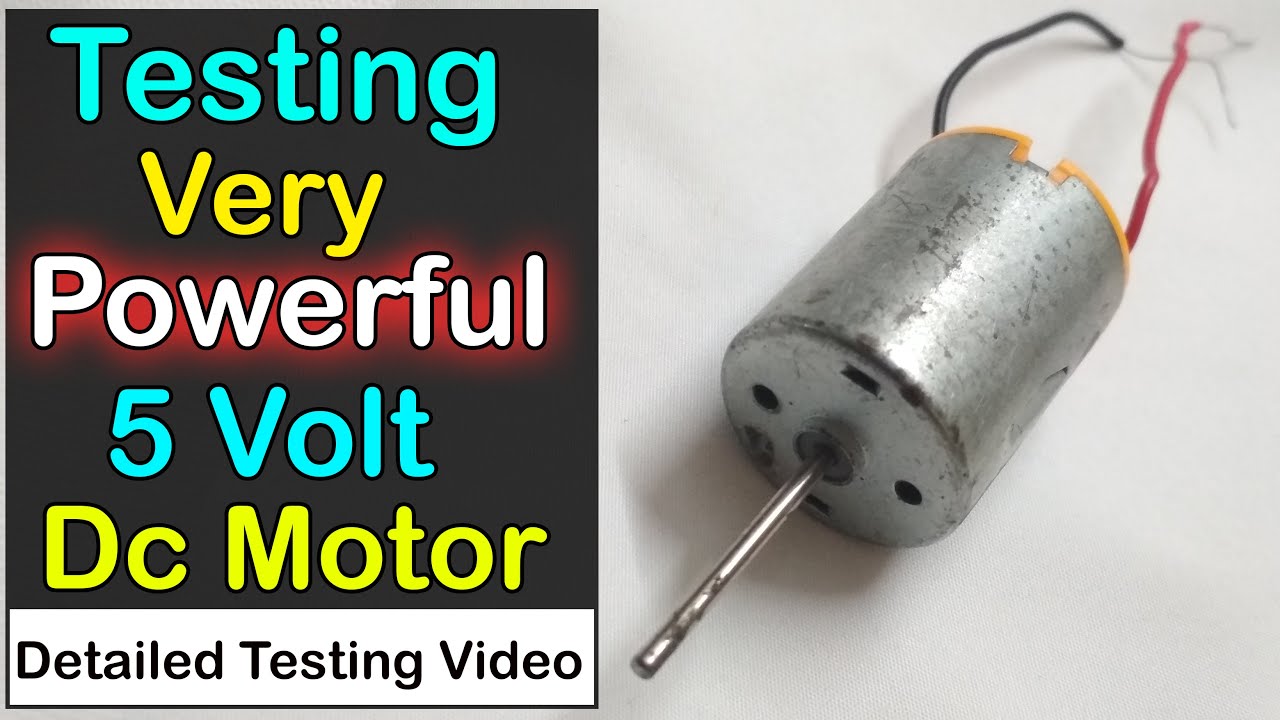 Testing a 5 volt dc motor on 5 volts | Dc motor testing on 5 volts || 5 ...