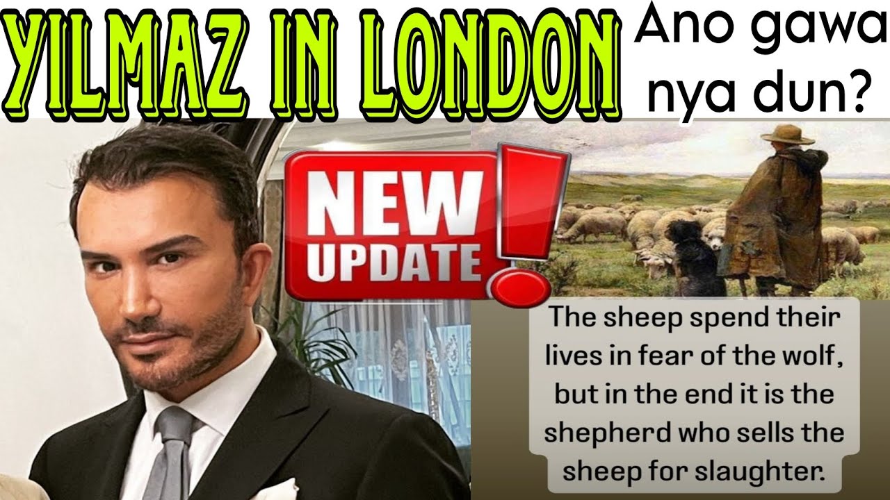 Yay! Yilmaz Bektas nasa London pa rin! May alaga kaya syang Sheep dun ...