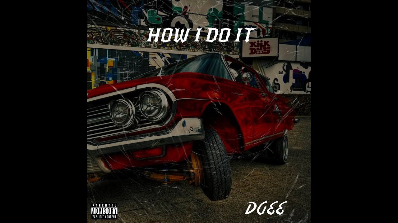 DGEE - How I Do It (Official Audio) - YouTube