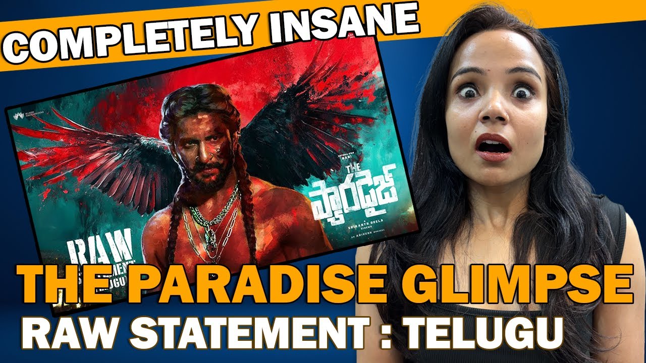The Paradise Glimpse Reaction | OMG! Nani Looks INSANE 🔥 - YouTube