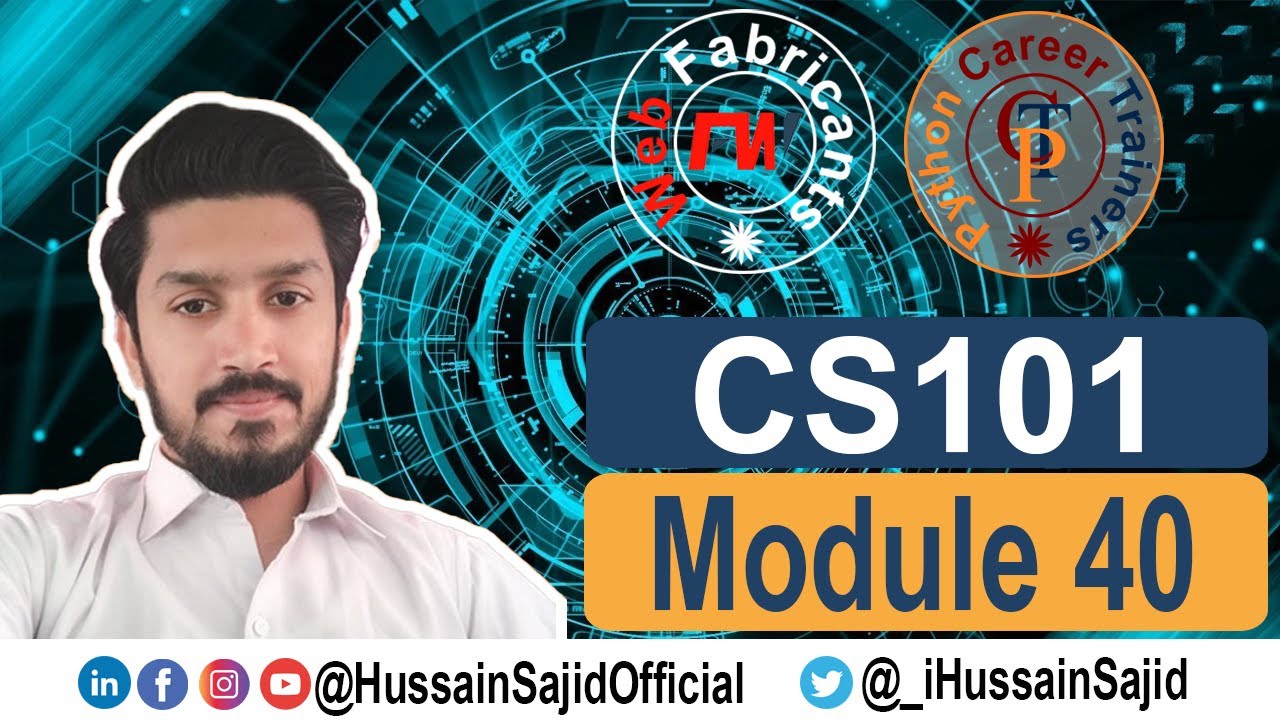Cs101 Module 40 Cs101 Lecture 40 Hussain Sajid Urdu Hindi Youtube