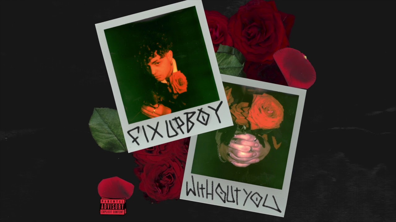 Fixupboy - Without You (Prod. RL Beats) - YouTube
