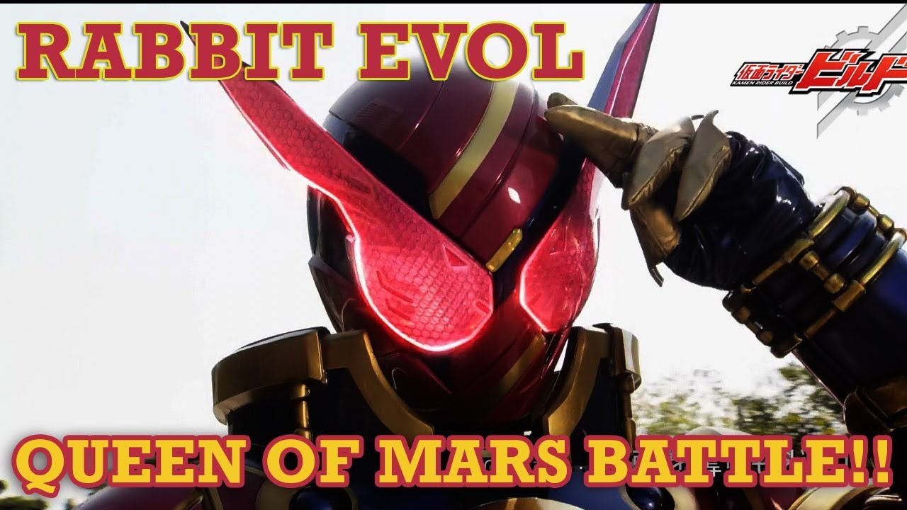Kamen Rider Build Episode 36: Rabbit Evol & Queen of Mars Battle - YouTube