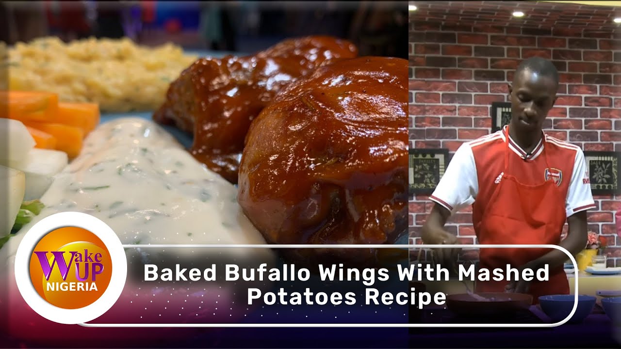 How To Prepare Baked Bufallo Wings With Mashed Potatoes - YouTube