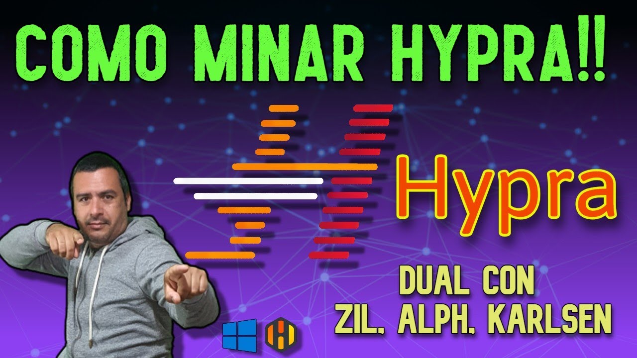 COMO MINAR HYPRA (HYP) DUAL CON ZIL, ALPH Y KARLSEN!! - YouTube