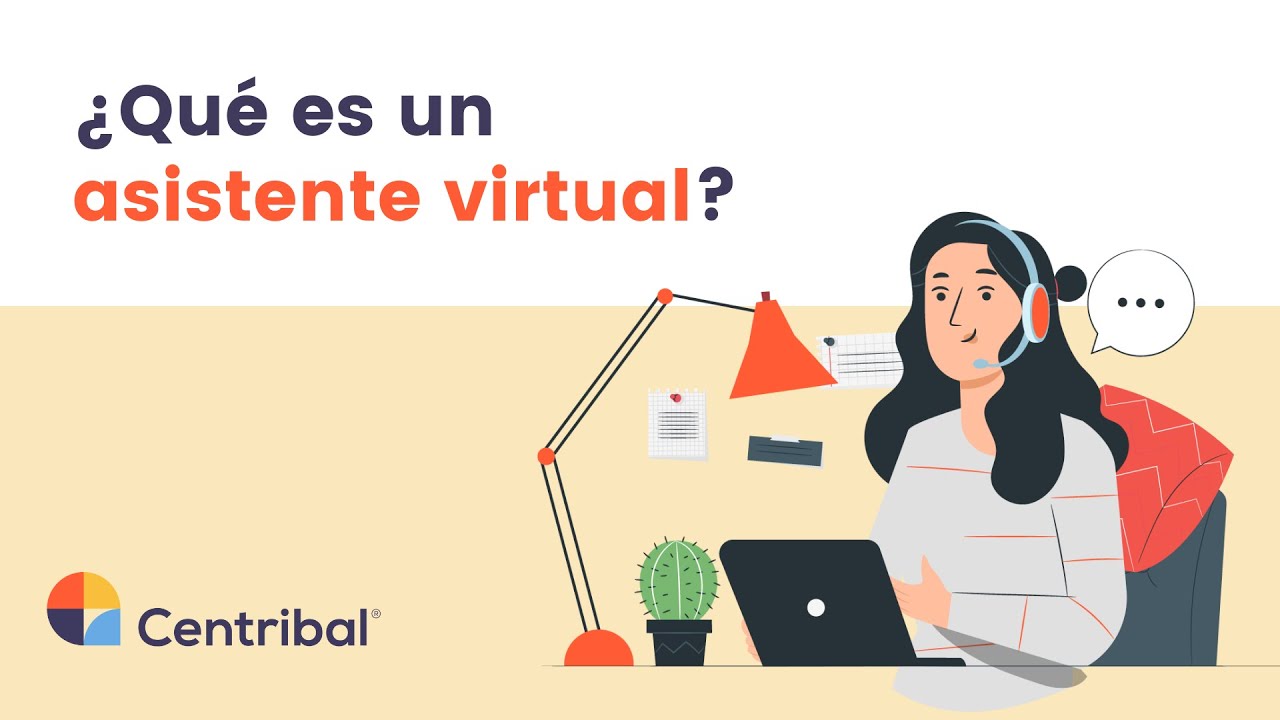 ¿Qué es un asistente virtual? - YouTube