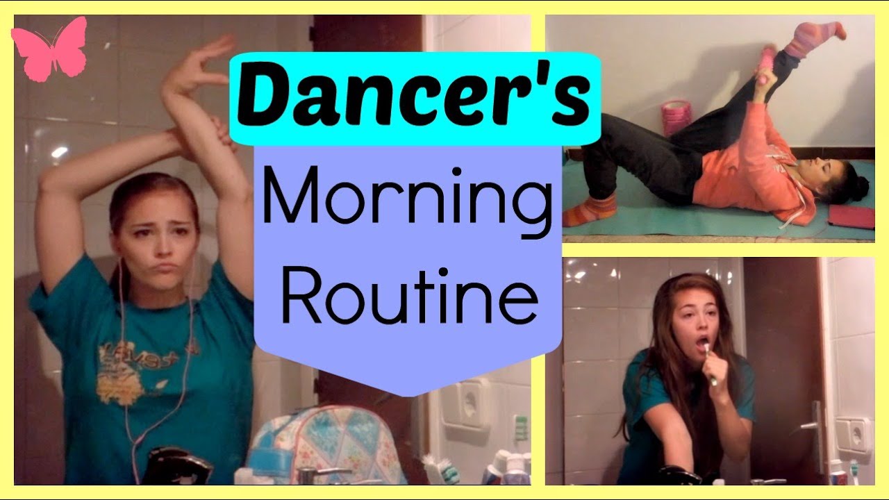 My REAL Morning Routine as a Dancer - YouTube