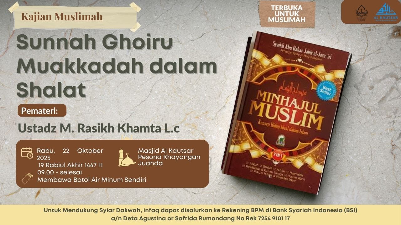 Ustadz M. Rasikh Khamta, Lc - Kitab Minhajul Muslim, Sunnah Ghoiru ...