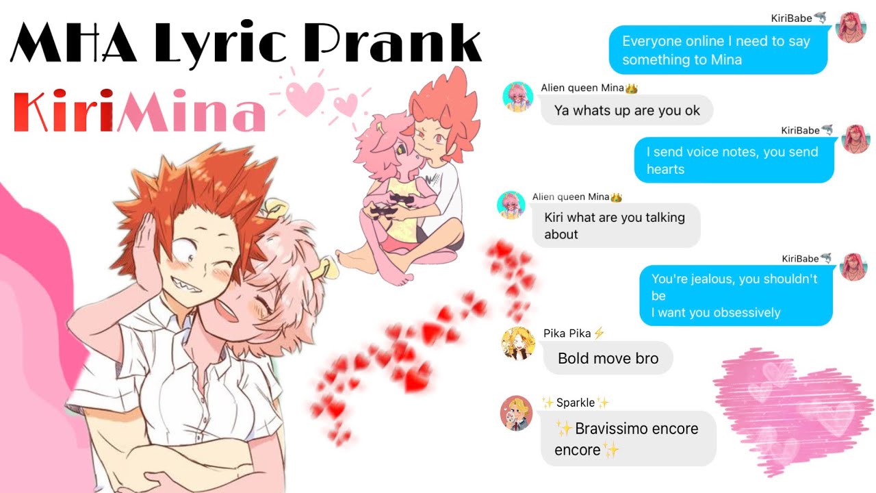 MHA Lyric Prank | KiriMina | MHA Texting Story | Lyric Prank | Hey ...