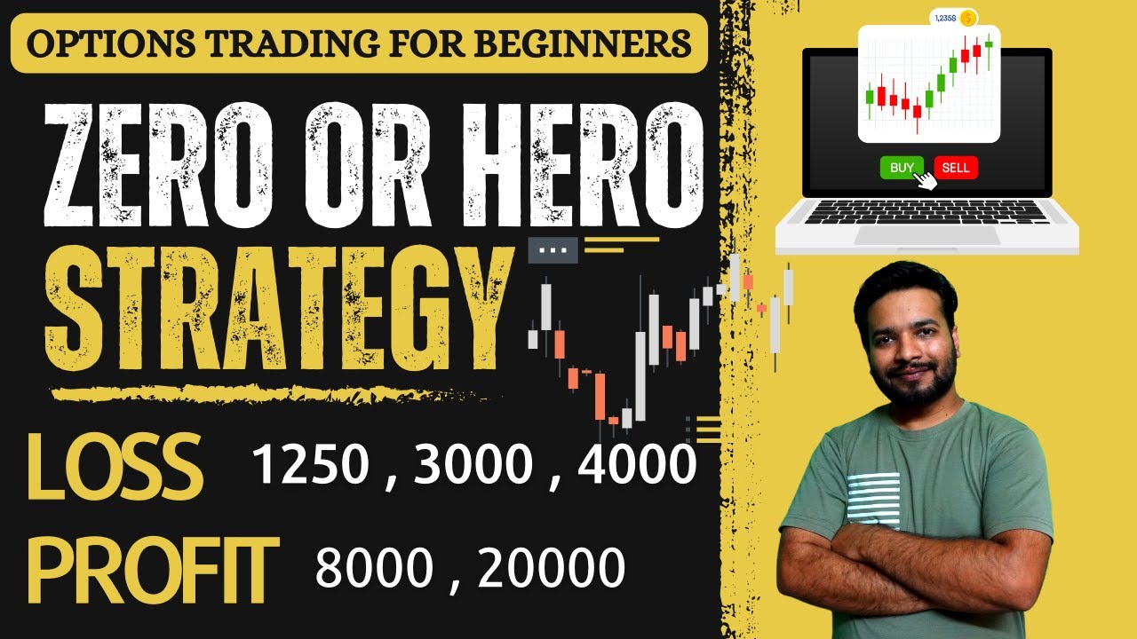 Zero OR Hero Options Trading Strategies for beginners @TradingChanakya ...
