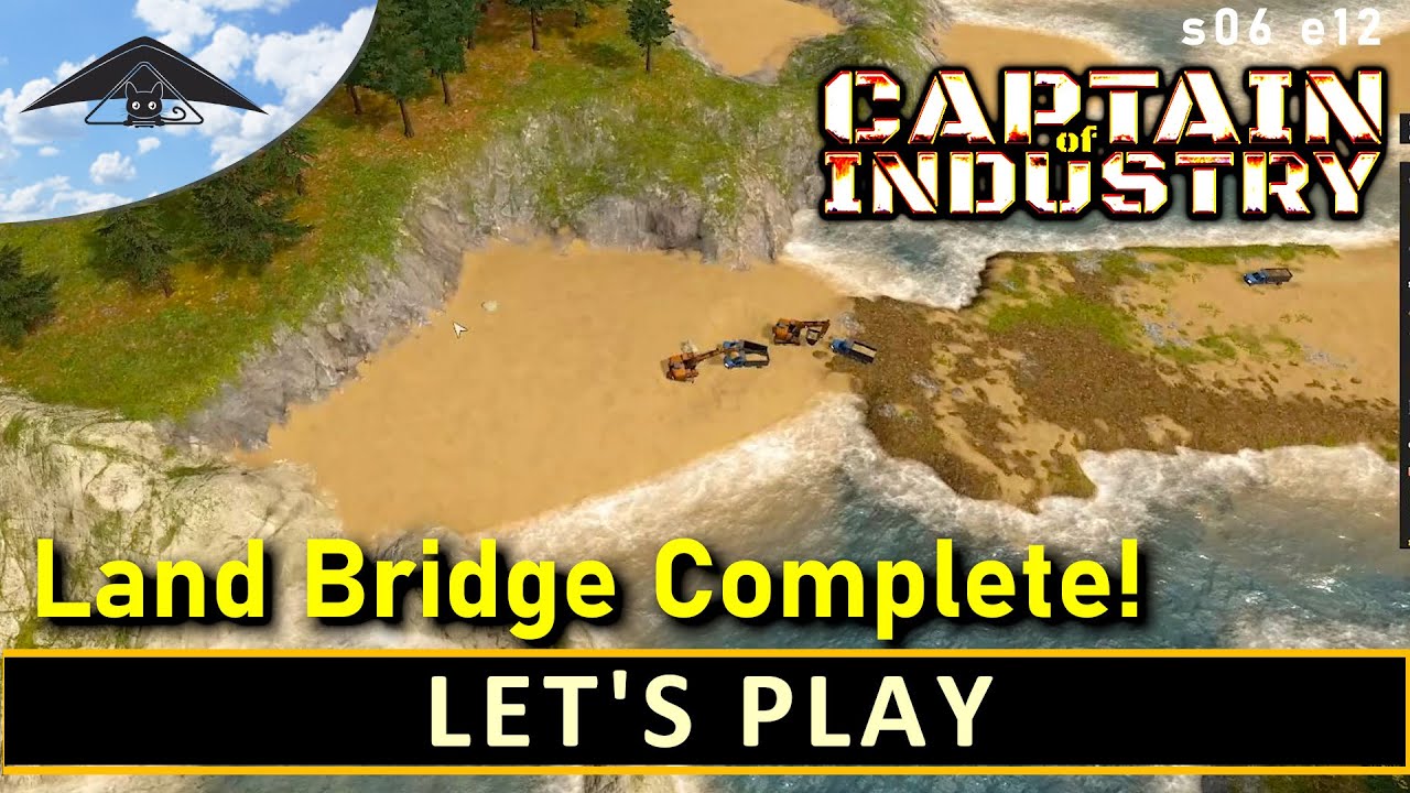 Land Bridge Complete! Let's Play Captain of Industry s06 e12 - YouTube