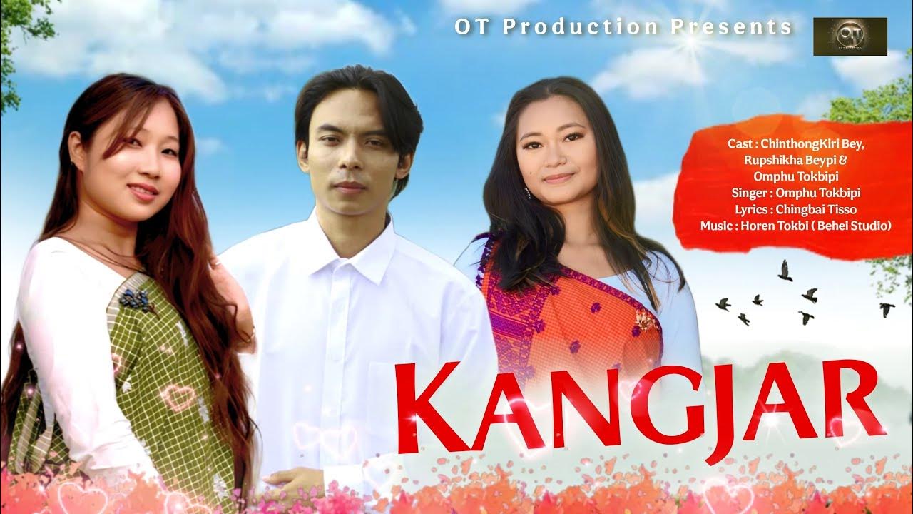 KANJAR || OFFICIAL TEASERS ||OMPHU TOKBIPI |RUPSiKHA BEYPI | CHINGTHONGKIRI BEY - YouTube