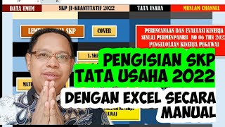 Cara Pengisian Skp Untuk Guru 2022 Dengan Aplikasi Excel Secara Manual Mrslam Channel Mp3 & Mp4 ...