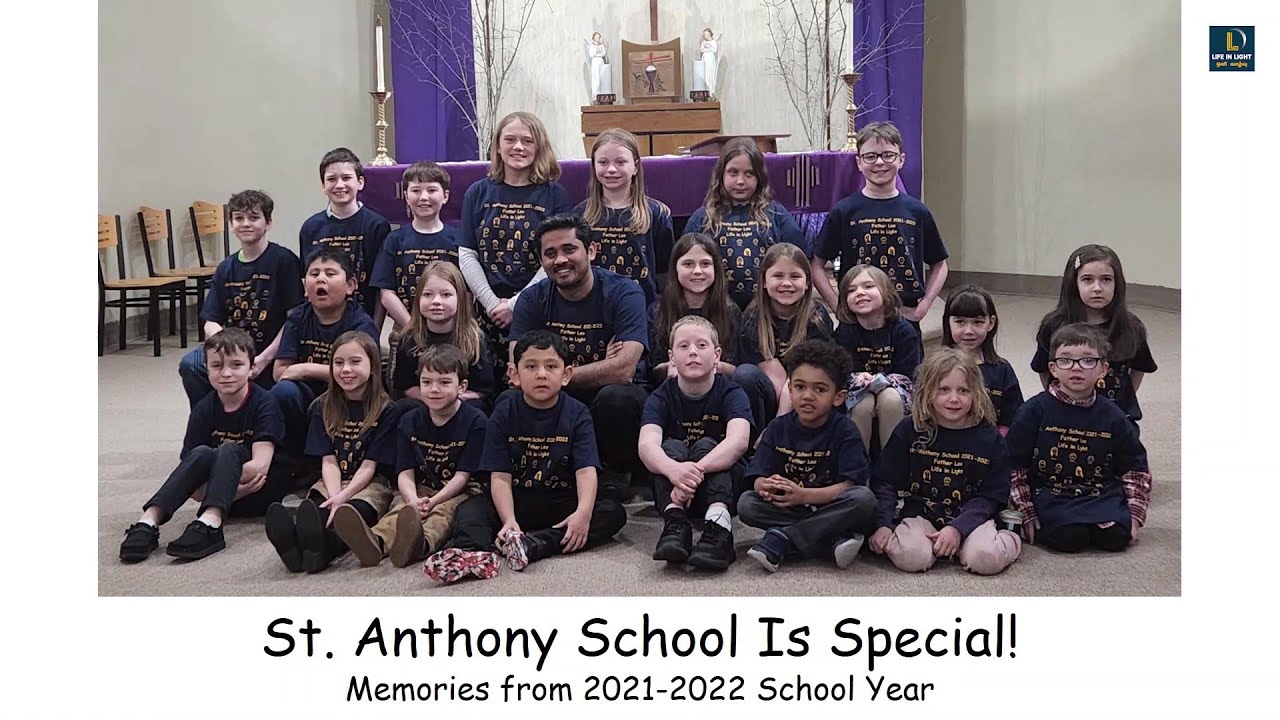 Memories from 2021-2022 School Year, St. Anthony School, Loyal WI USA ...