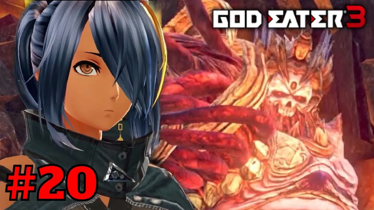 God Eater 3 - Nintendo Switch Gameplay walkthrough - part 20 - YouTube