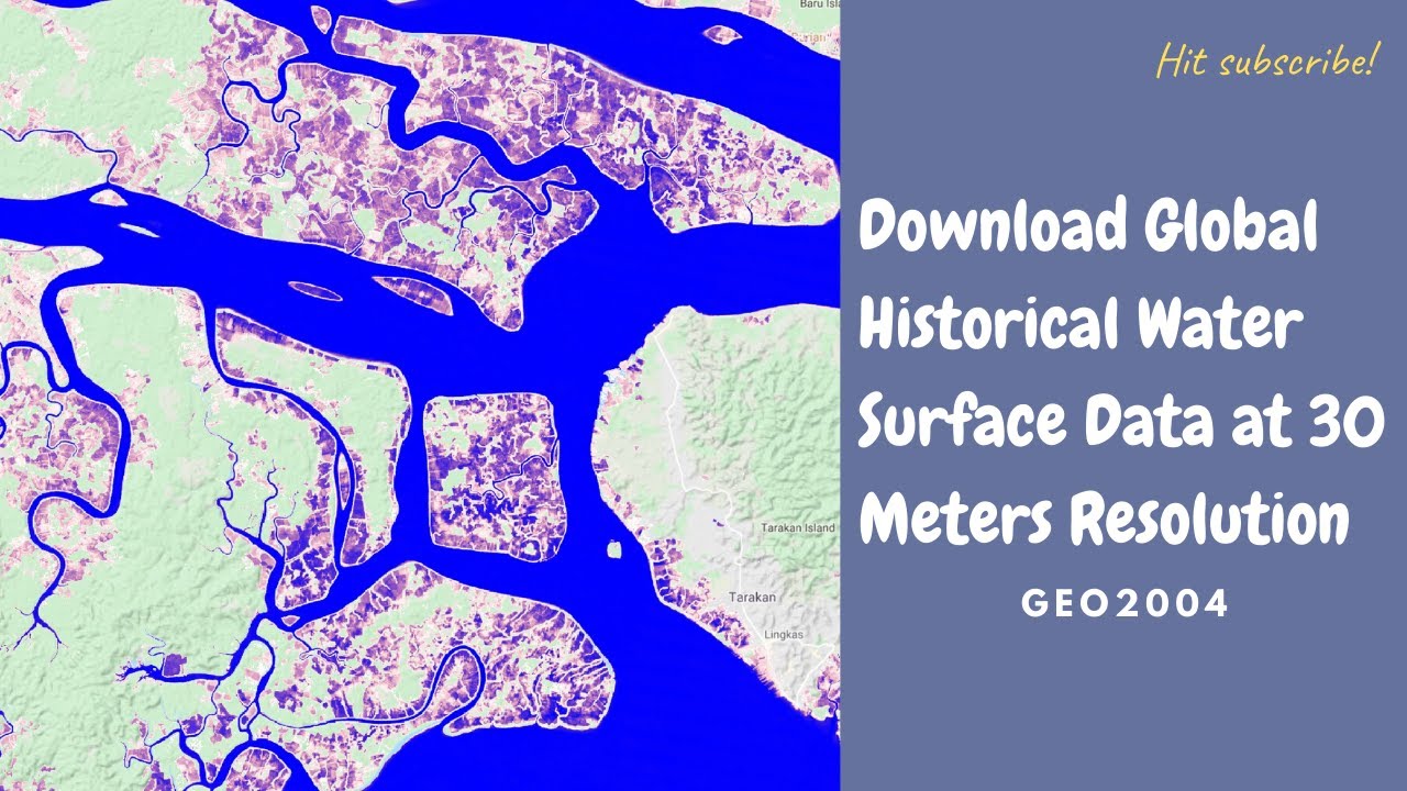 Download Free Global Historical Water Surface Data at 30 Meters ...