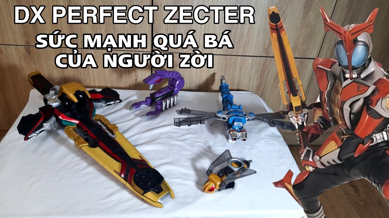 Review Dx Perfect Zecter. Thanh Kiếm Bá Đạo Cho Người Thiên Đạo. Kamen ...