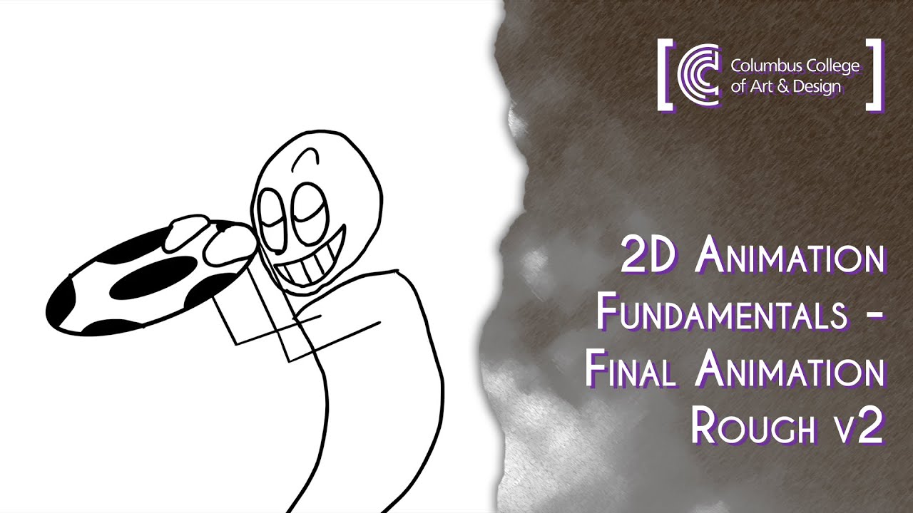 2D Animation Fundamentals - Final Animation Rough v2 - YouTube