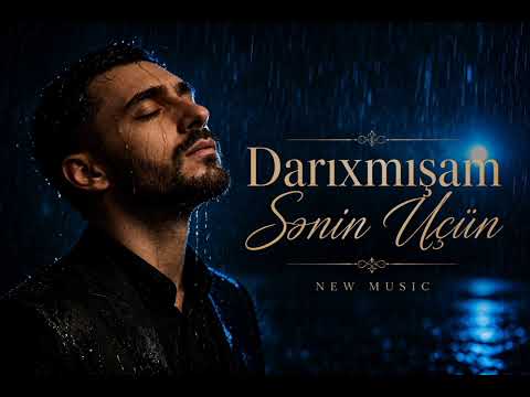 Darıxmışam Sənin Üçün | AI Music 2026