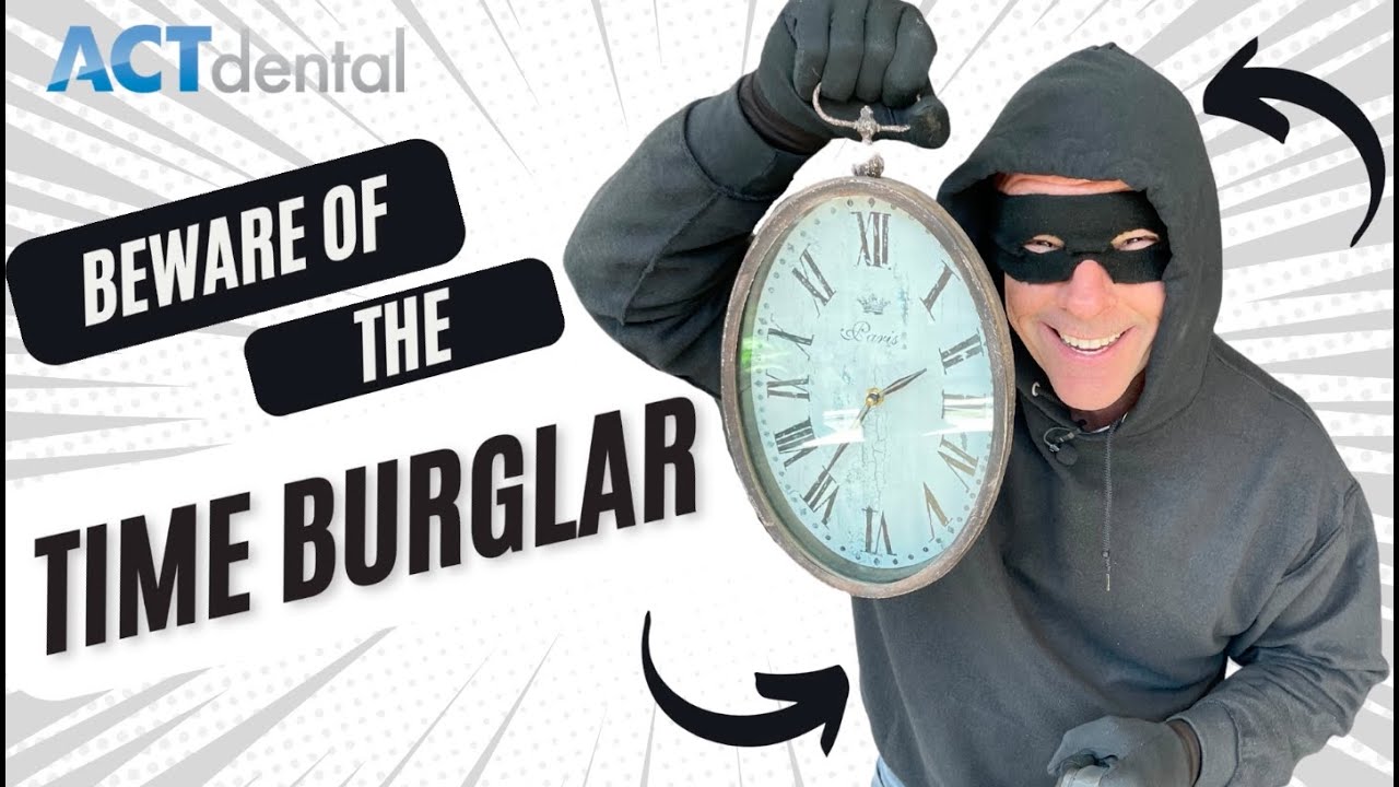 Beware of the Time Burglar - YouTube