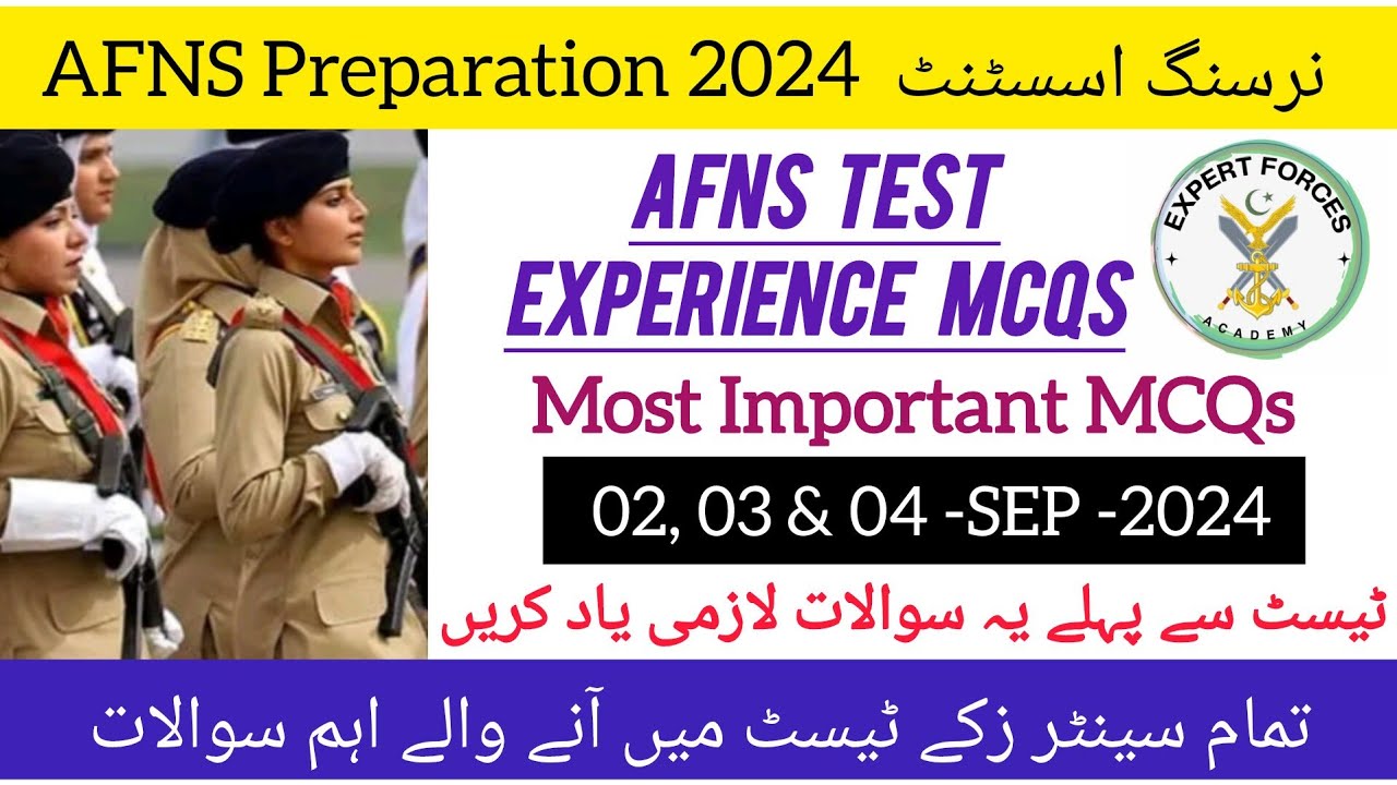 AFNS 1,2, 3, 4 SEP- 2024Test Experience MCQS | From all centres|AFNs ...