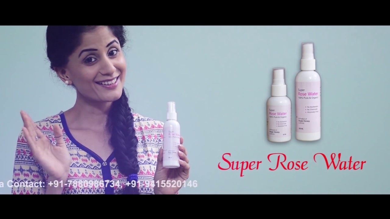 SUPER ROSE WATER | New Commercial (Endorsement By Anukriti) - YouTube