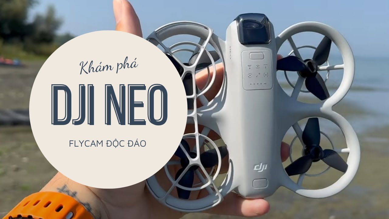 Trải nghiệm sản phẩm DJI - NEO - Phụ Kiện FLytech - YouTube