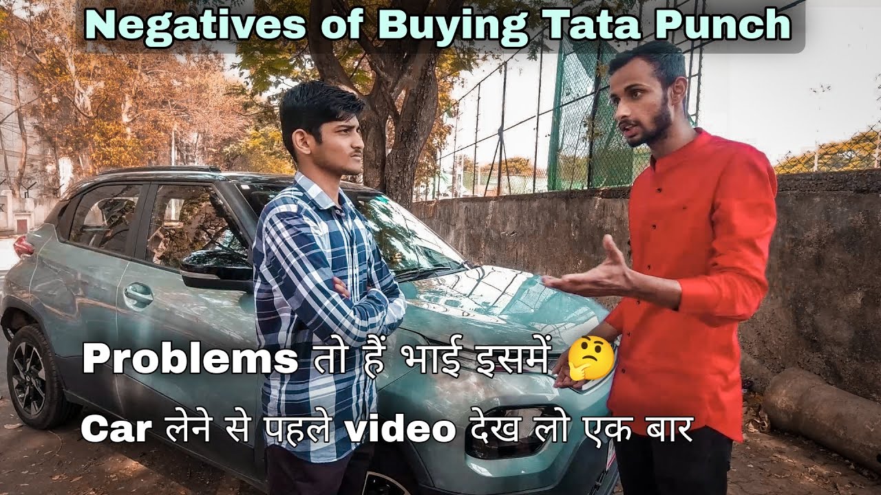 negatives of buying tata punch | negatives of tata punch | punch ...