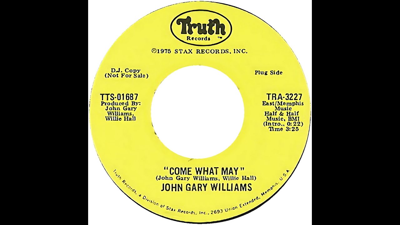 JOHN GARY WILLIAMS & GROUP COME WHAT MAY - YouTube