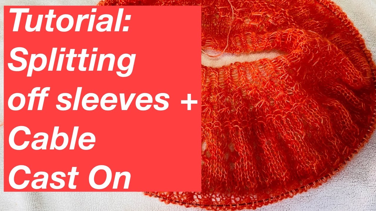 Knitting tutorial: Splitting off the sleeves for Ranunculus sweater and ...