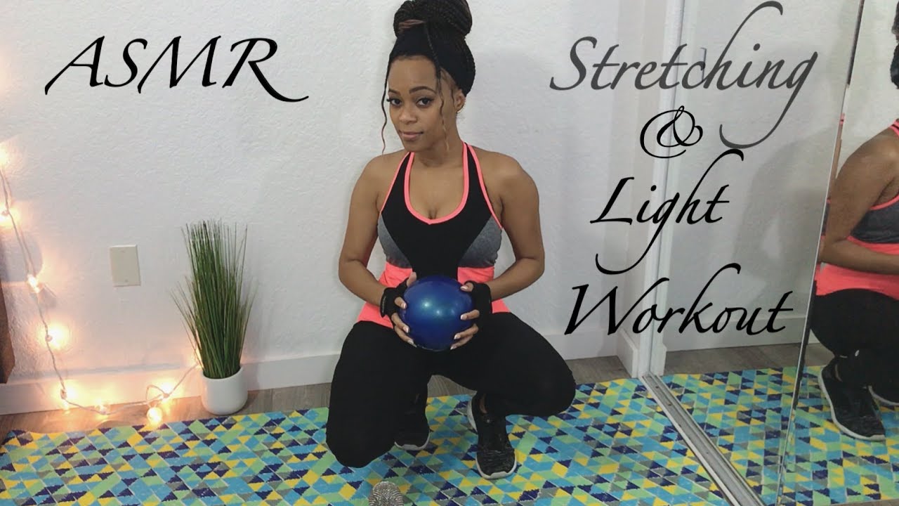 💪🏽 ASMR 💪🏽 Stretching & Light Workout at Home 🏋🏽‍♀️ ️🦾 - YouTube