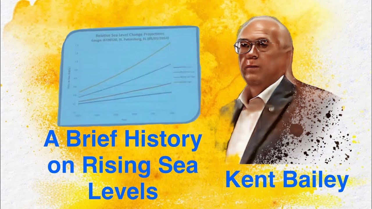 Kent Bailey speaks about rising sea levels - YouTube