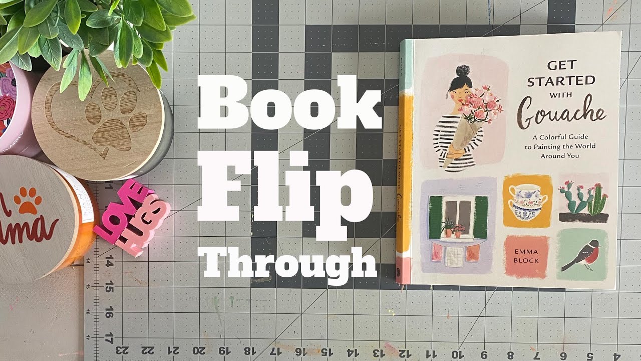 Get Started with Gouache - By Emma Block - Book Flip Through - YouTube