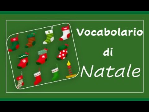 Lezione 115. Vocabulario de Navidad en Italiano. Vocabolario di Natale ...