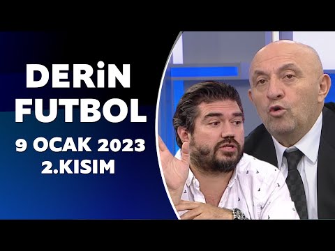 Derin Futbol 9 Ocak 2023 2.Kısım