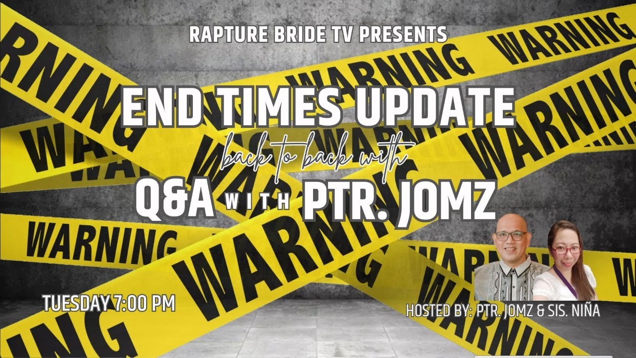 End Times Updates back to back with Q&A with Ptr. Jomz - YouTube