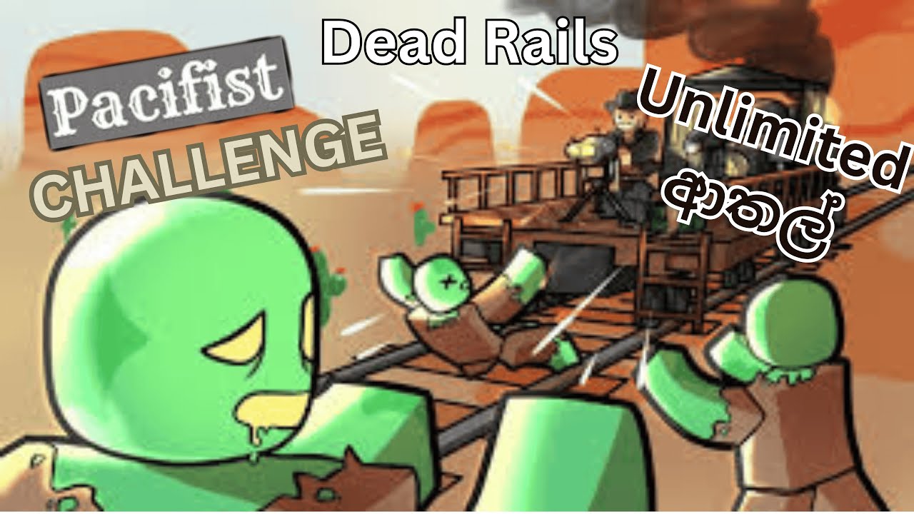 Dead Rails pacifist challenge / Roblox - YouTube