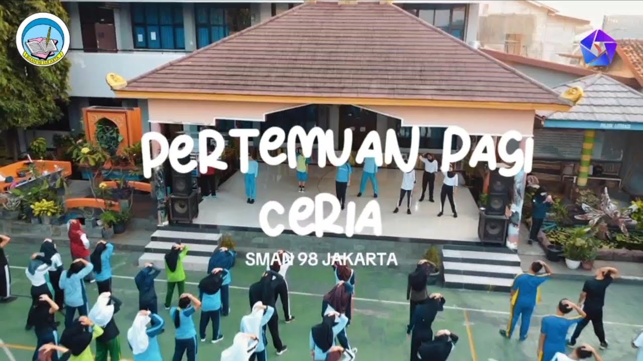 Pagi Ceria Senam Bersama Warga SMAN 98 Jakarta | Hari Anak Nasional ...