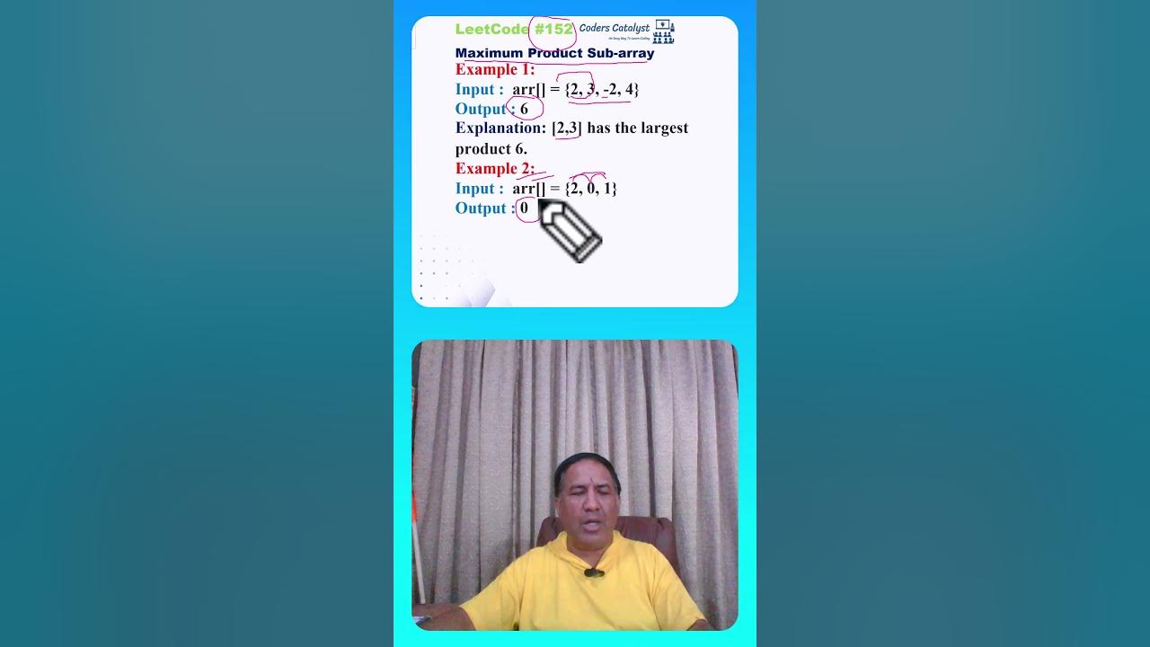 Maximum Product Sub-array | Interview |TCS | Google | Microsoft | (LeetCode 152) - YouTube