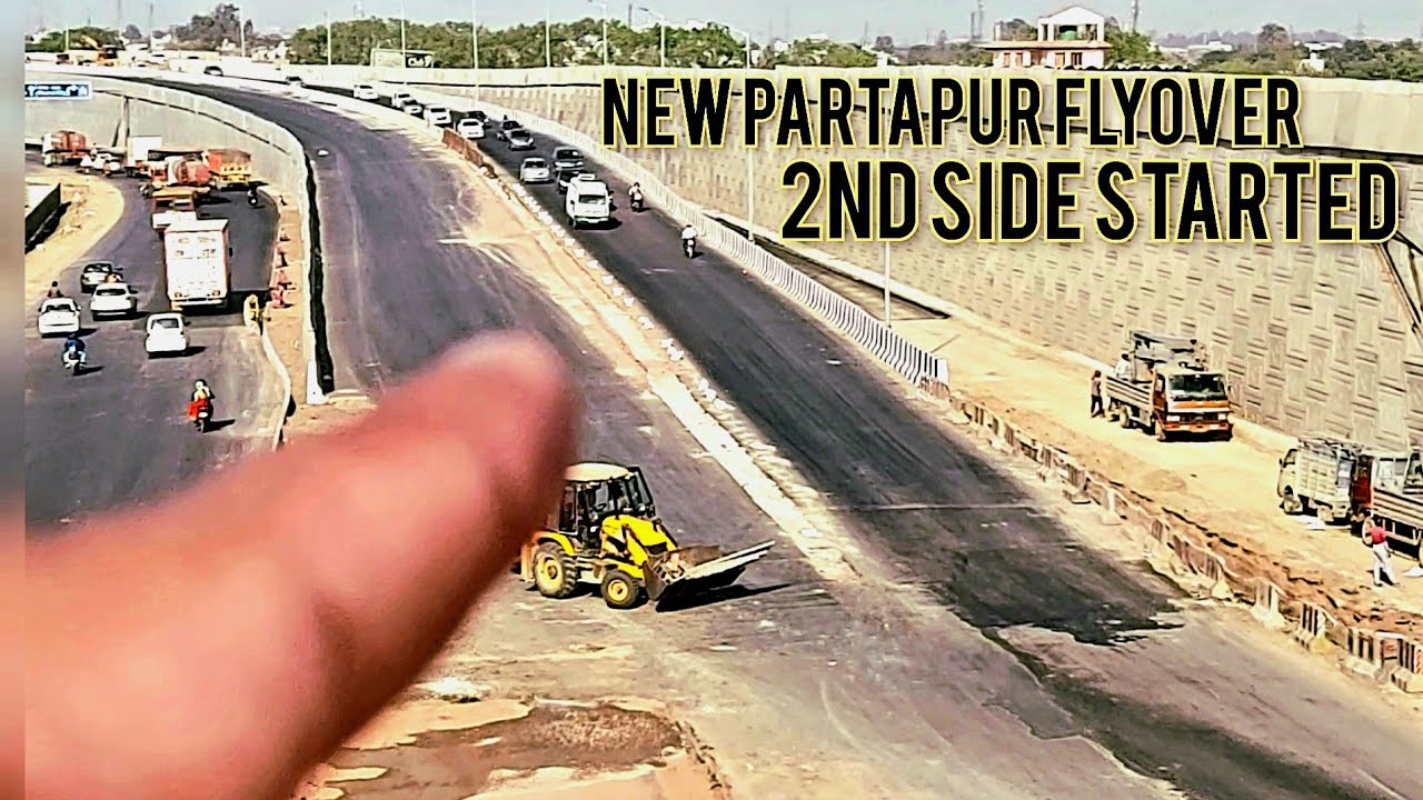 New Partapur flyover 2nd Side Started | Delhi Meerut Expressway | NH58 ...