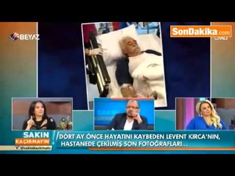 Levent Kırca'nın Ölmeden Önceki Görüntüleri İlk Kez Yayınlandı