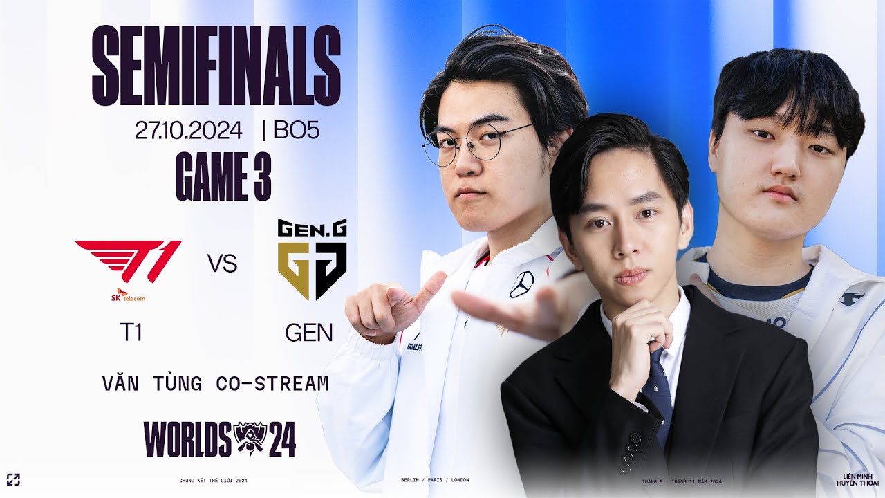 CKTG 2024: T1 VS GEN FULL GAME 3 | VÒNG BÁN KẾT 2 - YouTube