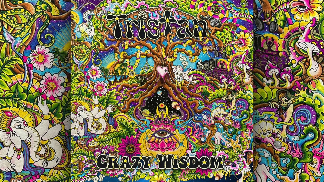 Tristan - Crazy Wisdom | Full Album - YouTube