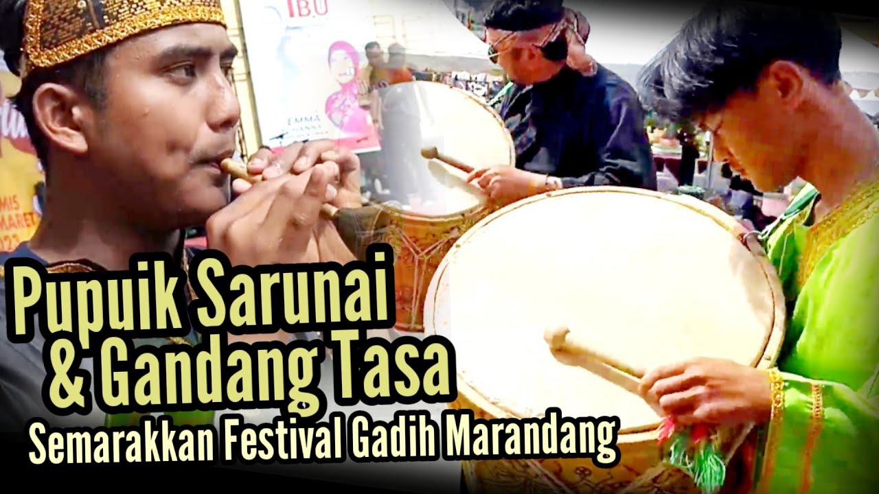 PUPUIK SARUNAI DAN GANDANG TASA SEMARAKKAN FESTIVAL GADIH MINANG ...