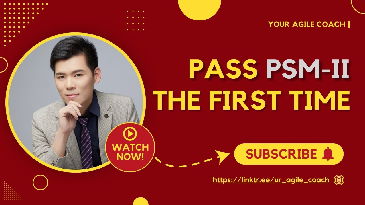 How to Effectively Pass PSM-II Exam For The First Time? (Resources ...