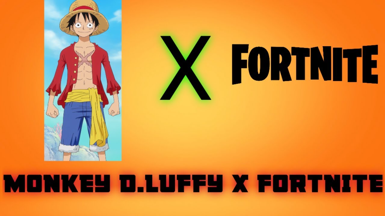 Monkey D.luffy X fortnite(Teaser) - YouTube